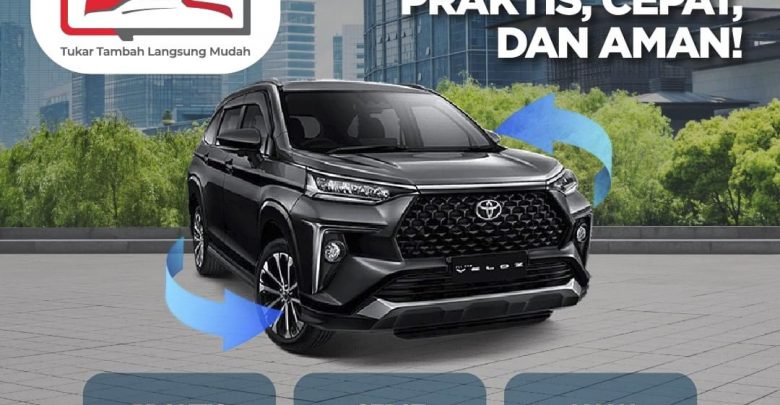 Ganti Mobil Cepat dan Aman? Manfaatkan Program Toyota Trade In – Nusa ...