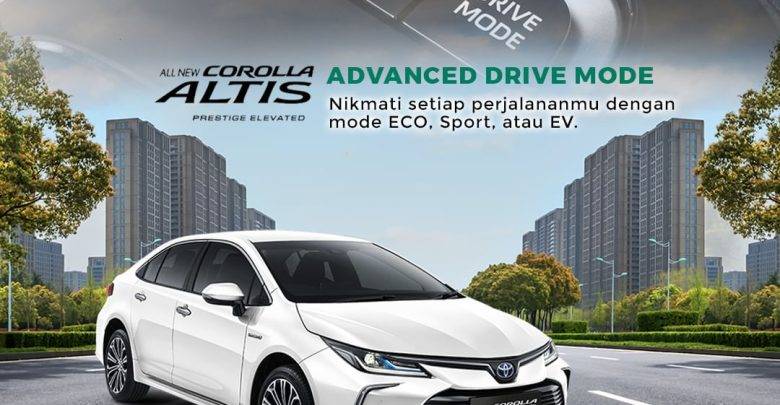 Advanced Drive Mode Tersedia Pada Toyota Corolla Altis Terbaru – Nusa ...