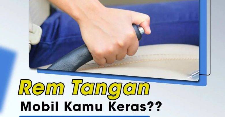 Ini Yang Bikin Rem Tangan Keras Pada Mobil – Nusa Toyota News