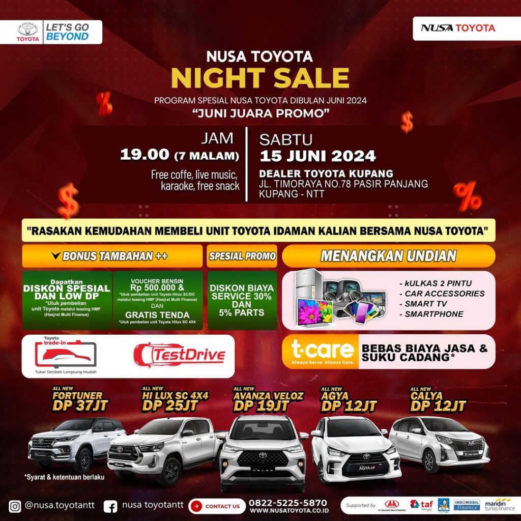 Ramaikan Nusa Toyota Night Sale & Service Edisi ‘Juni Juara Promo’ – Nusa Toyota News