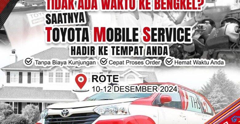 Layanan Toyota Mobile Service Siap Layani Anda di Pulau Rote! – Nusa ...